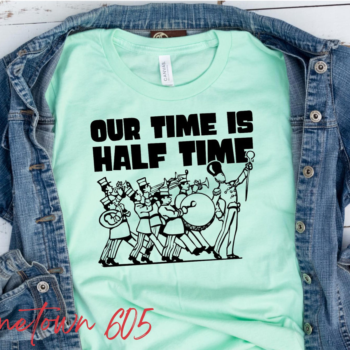 Our time is Half Time graphic t-shirt (black ink only) – Hometown605